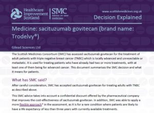 Trodelvy is approved by the SMC for MTN Breast Cancer by NHS Scotland